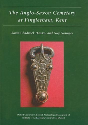 Oxford University School of Archaeology Monograph Ser.: Anglo-Saxon ...