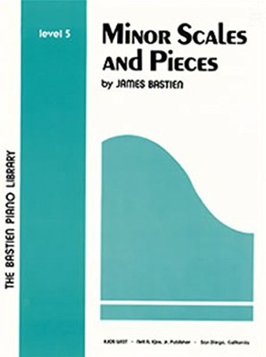 GP12 - BASTIEN PIANO LIBRARY - MINOR SCALES AND PIECES - By James ...