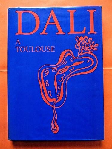 Dali à Toulouse - par H.F. Rey - Huiles Dessins Sculptures - Coll. Perrot-Moore | eBay