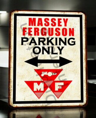plaque métal vintage Massey Ferguson Parking only | eBay