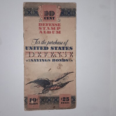 WW II United States Defense Savings Bonds 10 Cent Stamp Album With 39 ...