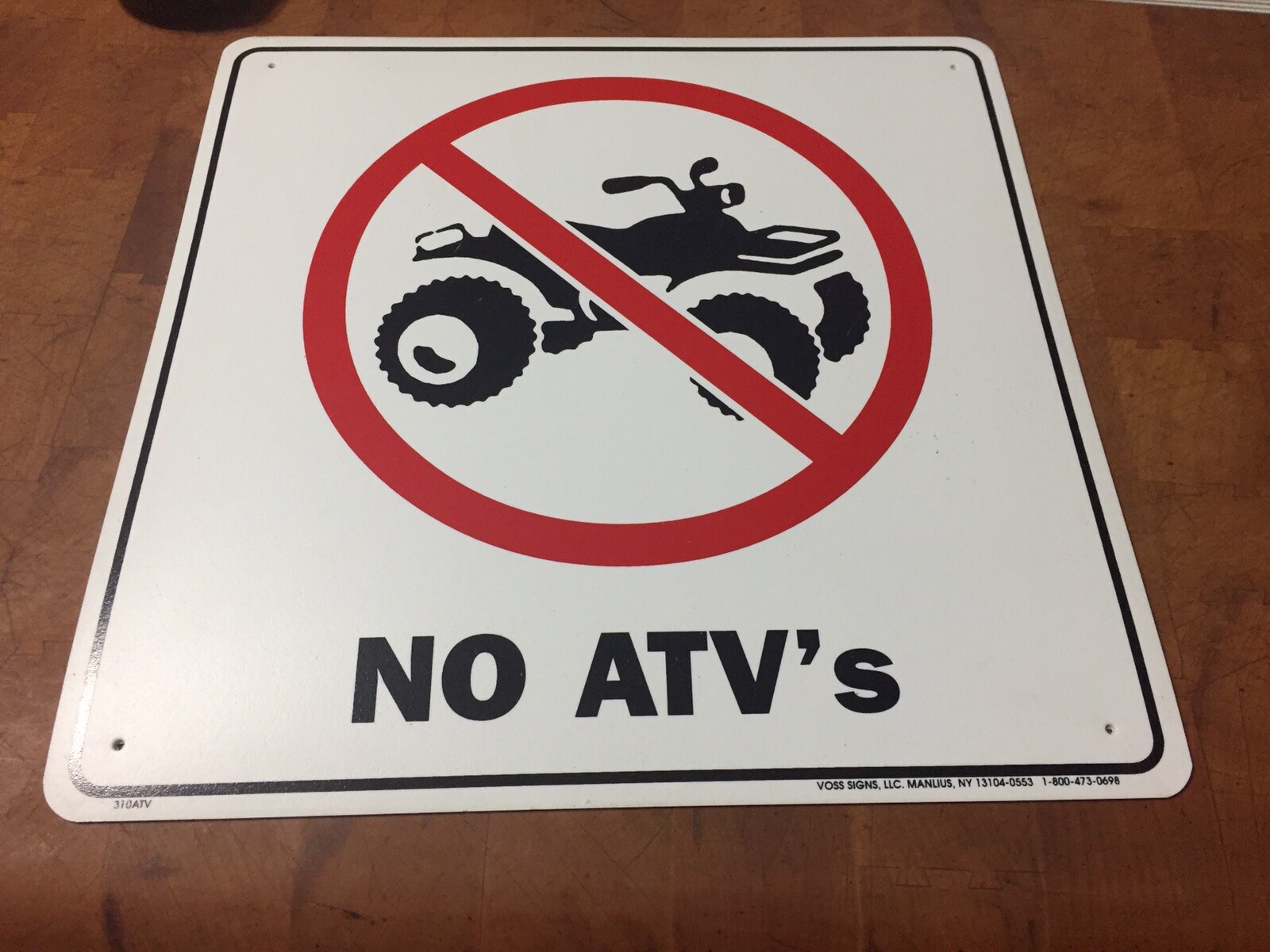 1, Voss No ATV’S Signs 12X12 Plastic | eBay
