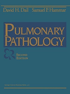 PULMONARY PATHOLOGY By David H. Dail & Samuel P. Hammar - Hardcover ...