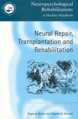 Neuropsychological Rehabilitation: a Modular Handbook Ser.: Neural ...
