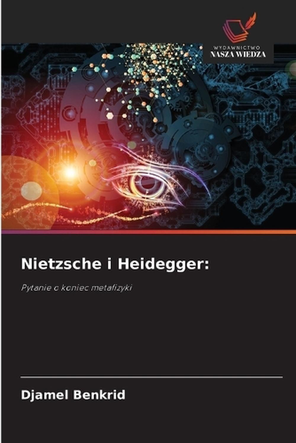 Nietzsche i Heidegger by Djamel Benkrid (Polish) Paperback Book | eBay ...