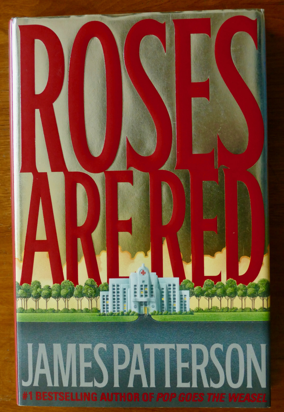 ROSES ARE RED Patterson SIGNED FIRST EDITION First Print HCDJ 2000 Alex ...