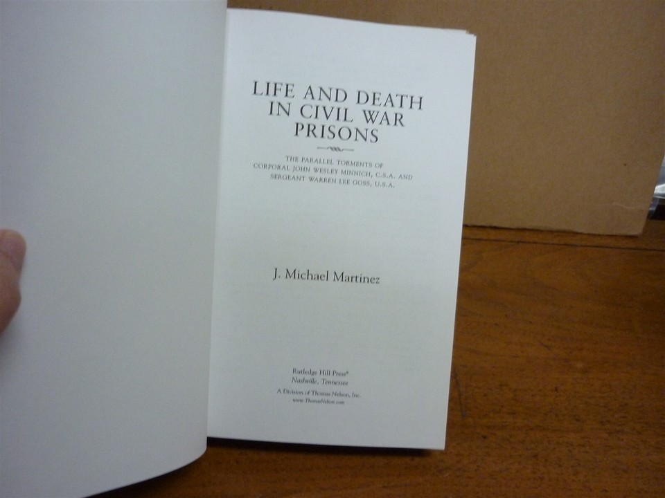 J M Martinez. Life and Death in Civil War Prisons. 1st ed. 2004. Fine ...