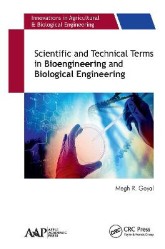 Scientific and Technical Terms in Bioengineering and Biological Engineering 9781774631492 | eBay