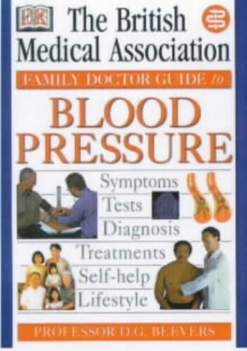 BMA Family Doctor Series: Understanding Blood Pressure Paperback Book ...