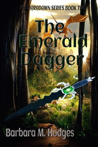 The Emerald Dagger: Volume 2 (The Daradawn Series) 9781545273425 Free ...