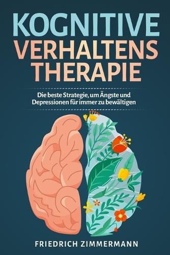 Friedrich Zimmermann Kognitive Verhaltenstherapie (Paperback) (US ...