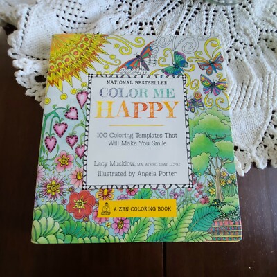 Color Me Happy 100 Coloring Templates That Will Make You Smile by Lacy ...