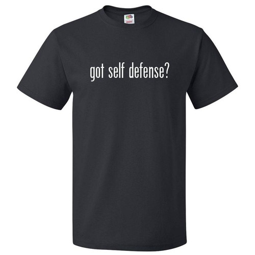 Got Self Defense? T shirt Tee | eBay