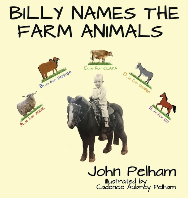 Billy Names The Farm Animals von John Pelham (2018, Gebundene Ausgabe) online kaufen | eBay.de