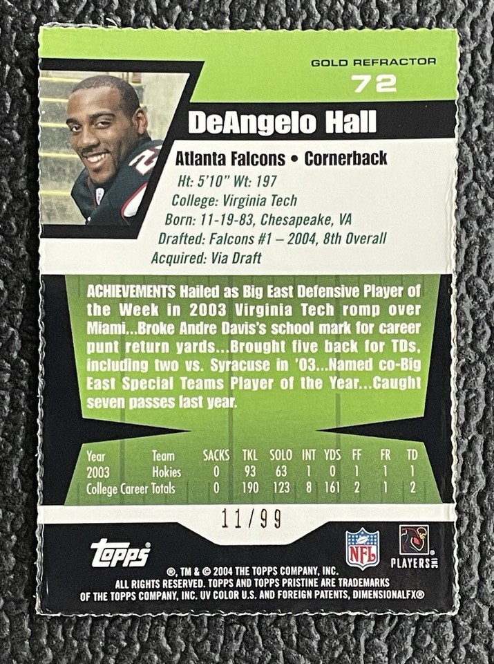 🔥DEANGELO HALL 2004 TOPPS PRISTINE DIE-CUT GOLD REFRACTOR ROOKIE /99!🔥 ...