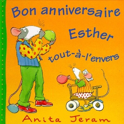 Bon anniversaire Esther Tout-a-l'envers, Anita Jeram | eBay