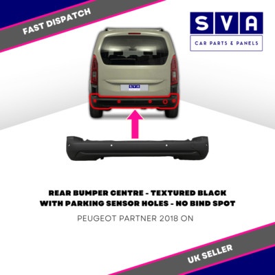 Rear Bumper For Peugeot Partner 2018> Centre Black With Pdc Insurance ...