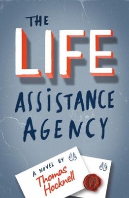 The Life Assistance Agency by Thomas Hocknell Book The Fast Free ...