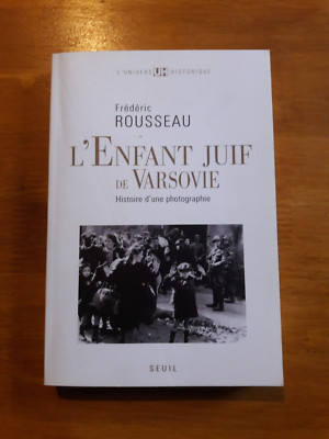 L'ENFANT JUIF DE VARSOVIE FREDERIC ROUSSEAU FRANCE/HISTOIRE/GUERRE ...