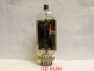 GENERAL ELECTRIC 6LB6 ELECTRON TUBE SHOWN TESTED | eBay