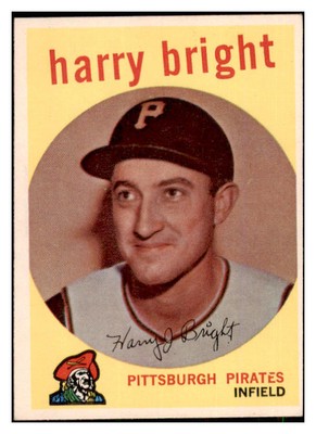 1959 TOPPS #523 HARRY BRIGHT PIRATES NR-MT 453662 (KYCARDS) | eBay