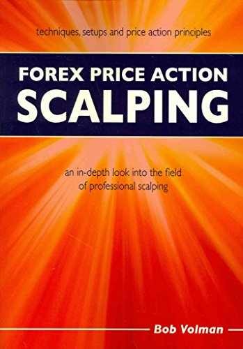 Forex Price Action Scalping: an in-depth - Paperback, by Volman Bob ...