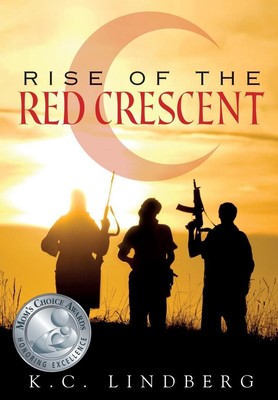 Rise of the Red Crescent by K.C. Lindberg (English) Paperback Book ...