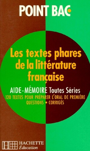 Point bac : 11 textes phares de la litterature francaise de SENAN-M | eBay