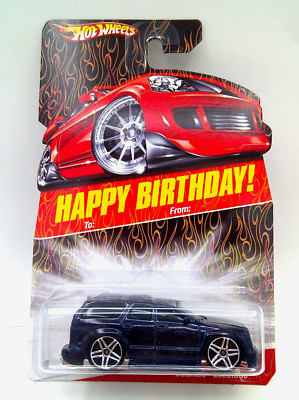 2007 Hot Wheels HAPPY BIRTHDAY "CADILLAC ESCALADE" | eBay