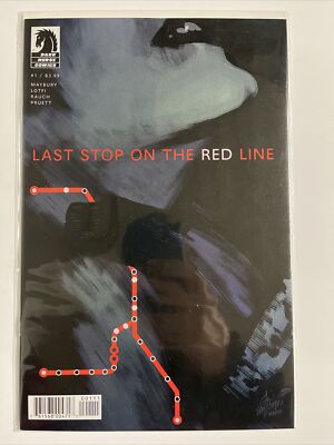 Last Stop On The Red Line #1 1st Print 2019 Paul Maybury Lotfi Dark ...
