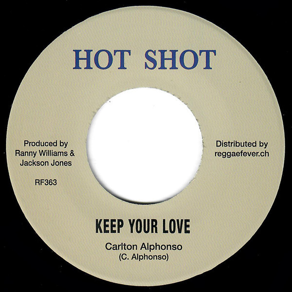 Carlton Alphonso / Karl Bryan & The Hippy Boys - Keep Your Love / Rough ...