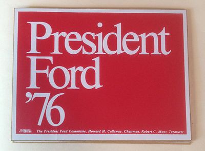 Gerald R. Ford 1976 Bumper Sticker: President Ford '76 Red Version | eBay