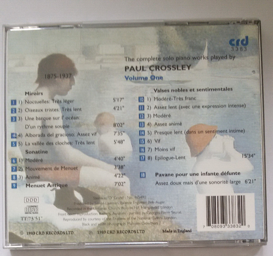 Maurice Ravel: The Complete Solo Piano Works. vol. 1. Paul Crossley ...