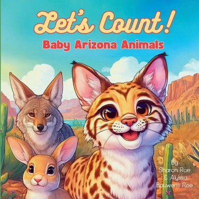 Let's Count! Baby Arizona Animals | Sharon Roe | Taschenbuch | Englisch ...