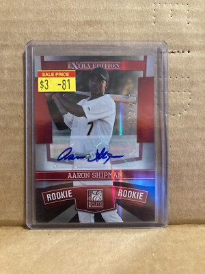 Aaron Shipman 2010 Donruss Elite Extra Edition Auto /701 #181 | eBay
