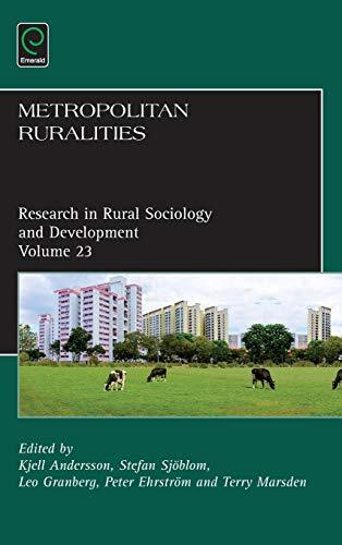 Metropolitan Ruralities (Research in Rural Soci, Sjoblom, Granberg ...