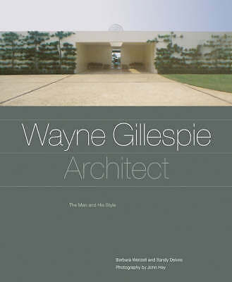 Wayne Gillespie, Architect by Barbara with Delv Wenzel (Paperback, 2003 ...