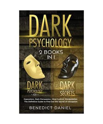 Dark Psychology: 2 BOOKS IN 1. Dark Psychology 101 + Dark Psychology ...