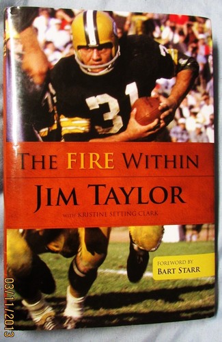 THE FIRE WITHIN by JIM TAYLOR with KRISTINE SETTING CLARK--HC/DJ/1st ...