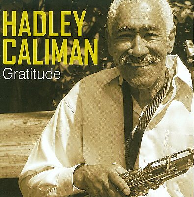 Hadley Caliman - Gratitude (CD 2008) 805558249921| eBay