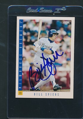 1993 Score #88 Bill Spiers Brewers Signed Auto *C5839 | eBay