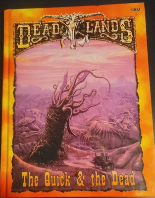 Deadlands, The Quick & the Dead, Weird West, d20, Pinnacle, Horror ...