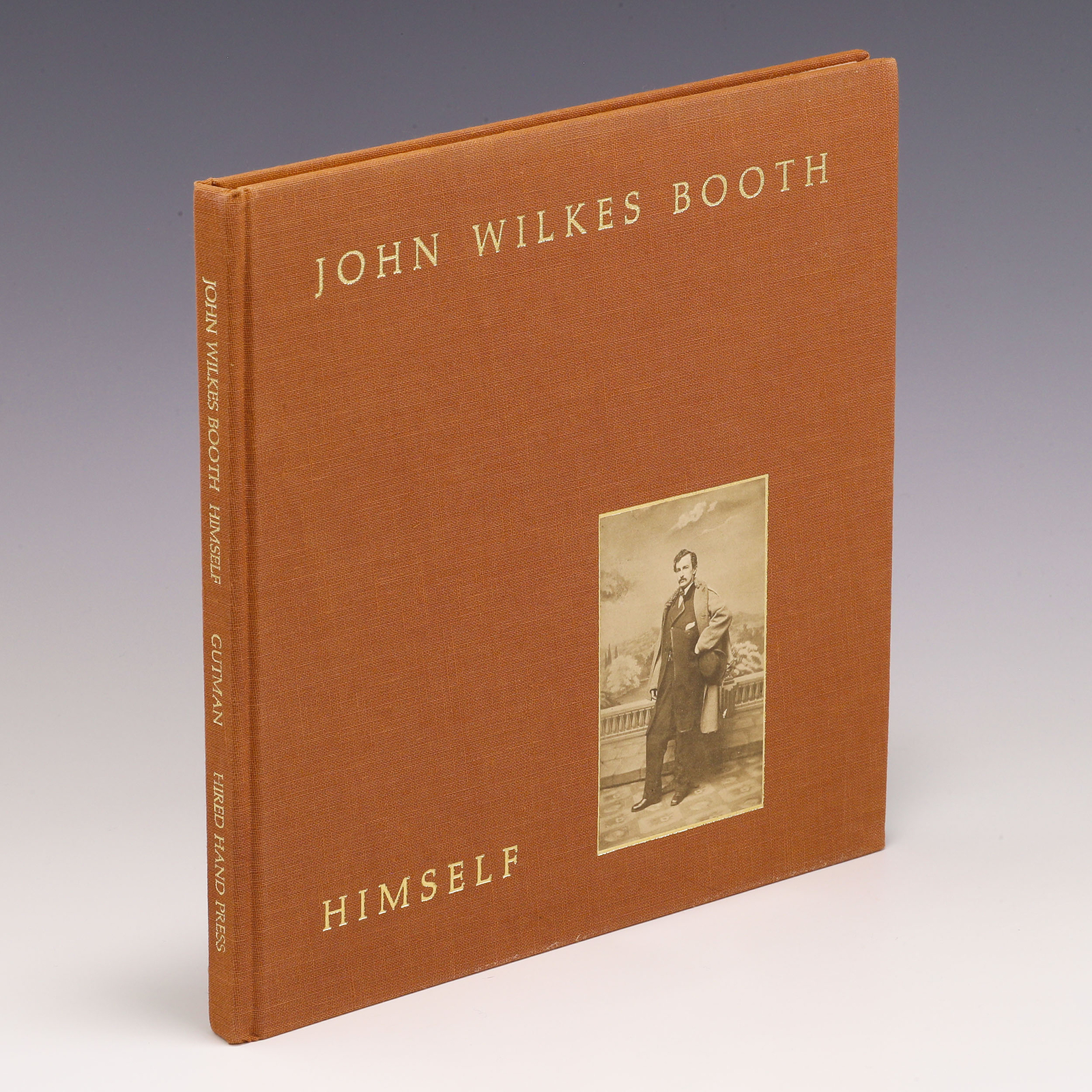 *Signed* John Wilkes Booth Himself by Richard J. S. Gutman, et al; G++ ...