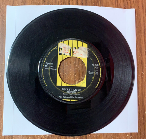 1963 Phil Tate And His Orchestra "Maria Elena/Secret Love" 45 RPM 7 ...