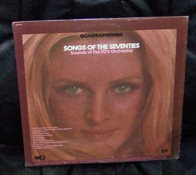 Songs Of The Seventies Quadraphonic LP Orchestra | eBay