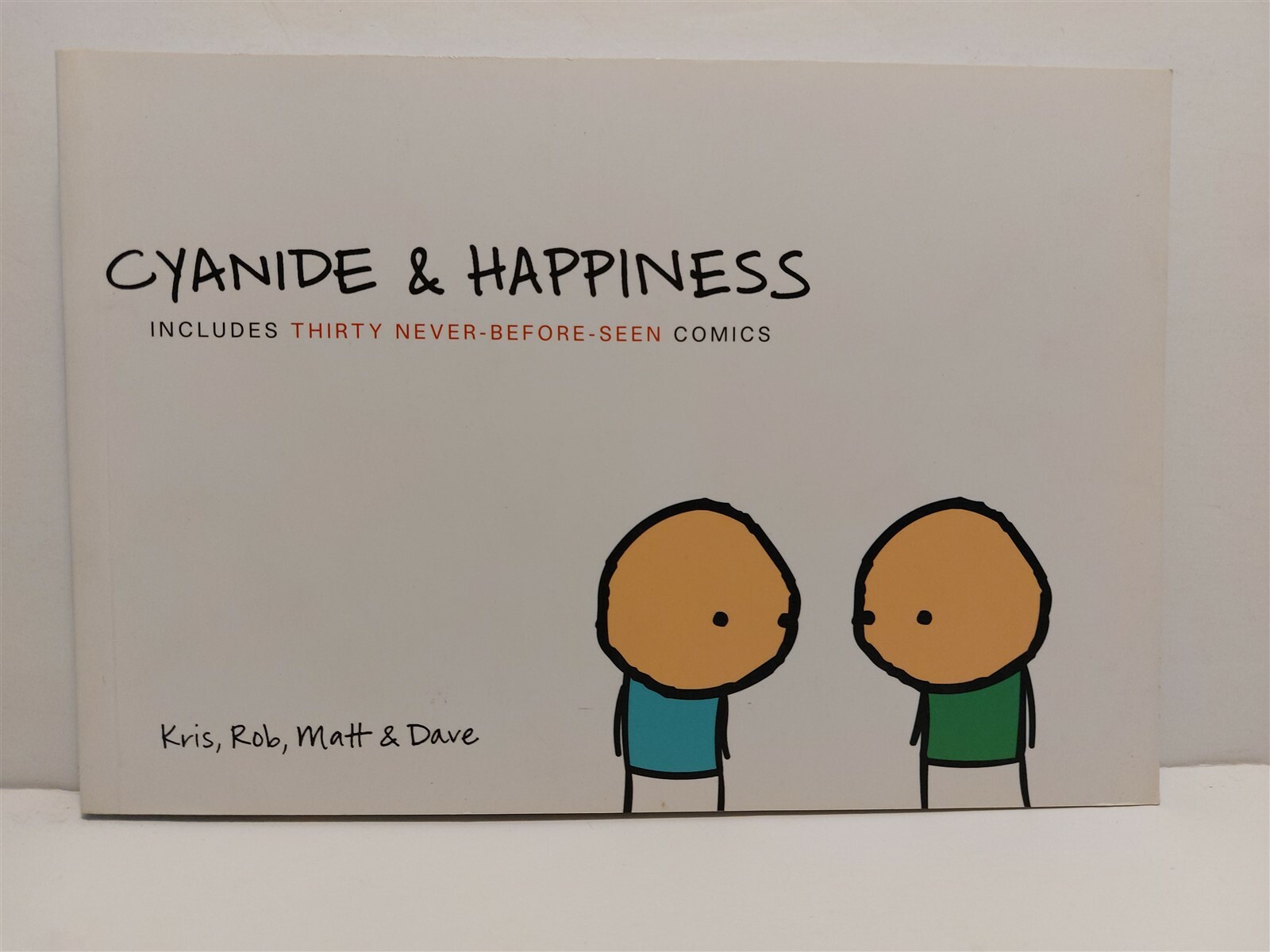 CYANIDE & HAPPINESS - KRIS, ROB, MATT & DAVE - GRAPHIC NOVEL ...