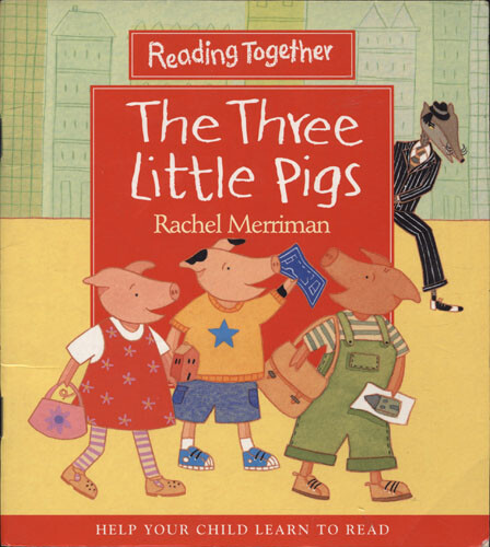 RACHEL MERRIMAN - The Three Little Pigs (Reading Together ...