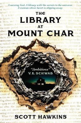 The Library at Mount Char by Hawkins, Scott [Paperback] | eBay