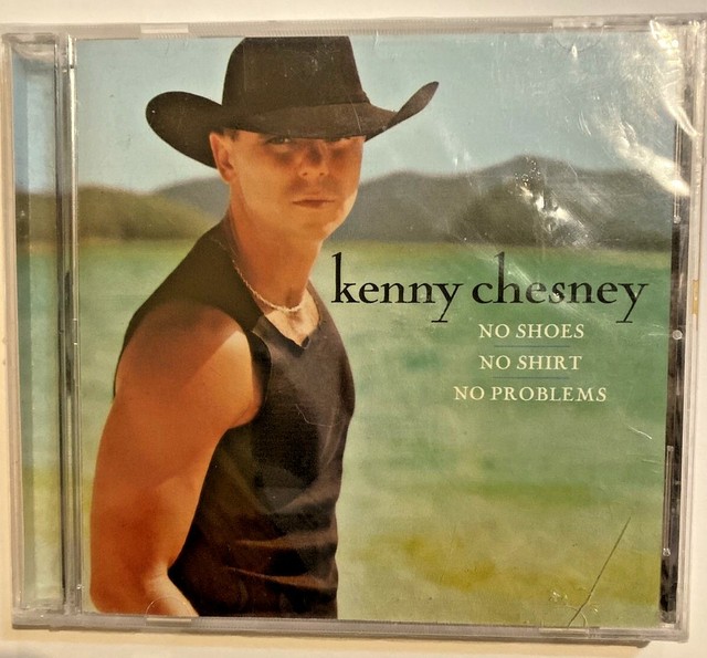 Kenny Chesney - No Shoes No Shirt No Problems CD 2002 BMG Entertainment ...