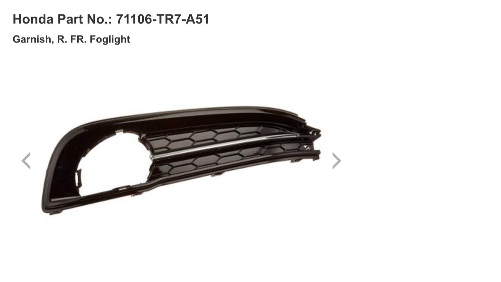 1 BNIB Genuine OEM 2013 Honda Civic TR7 Fog Light Garnish Trim FR 71106 ...